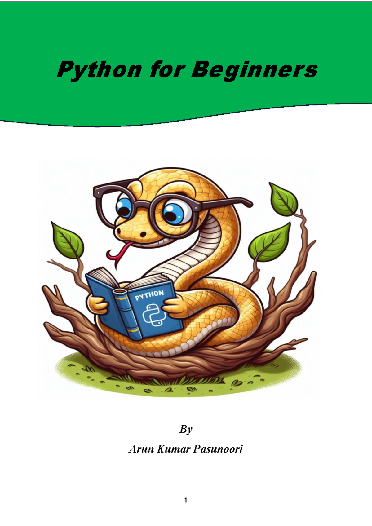 Python for Beginners - efhsjfdbvlbkfd - By Arun Kumar Pasunoori Python for Beginners ©All Rights ...