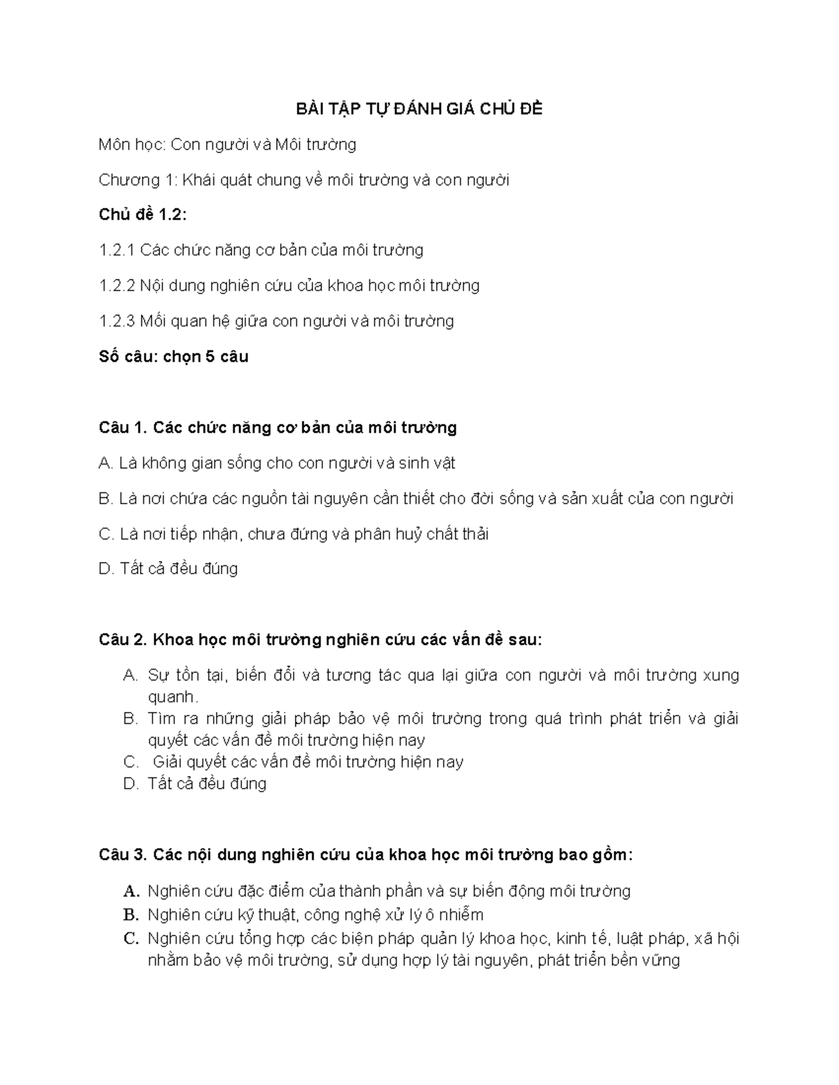 CNMT-C1-CD1 - ... - BÀI TẬP TỰ ĐÁNH GIÁ CHỦ ĐỀ Môn học: Con người và Môi trường Chương 1: Khái ...