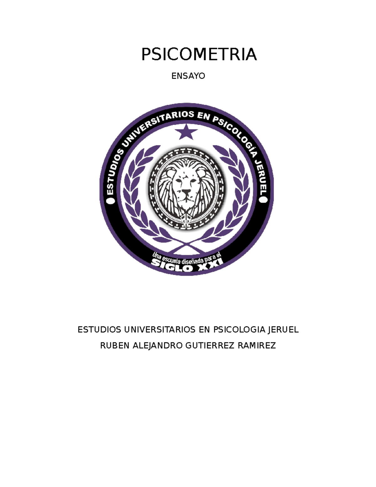 Que es la psicometria - PSICOMETRIA ENSAYO ESTUDIOS UNIVERSITARIOS EN ...