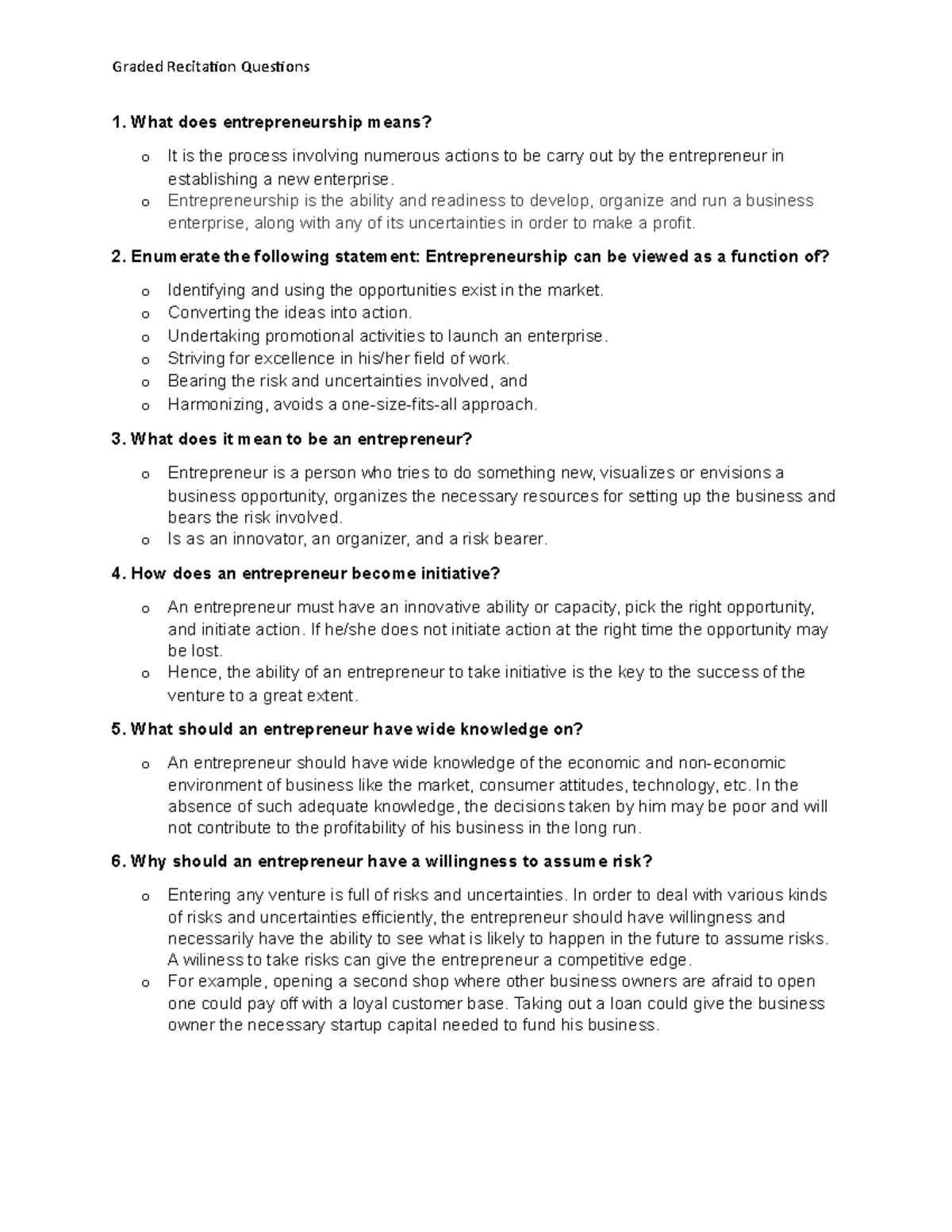 Entrep Notes - 1. What does entrepreneurship means? o It is the process ...