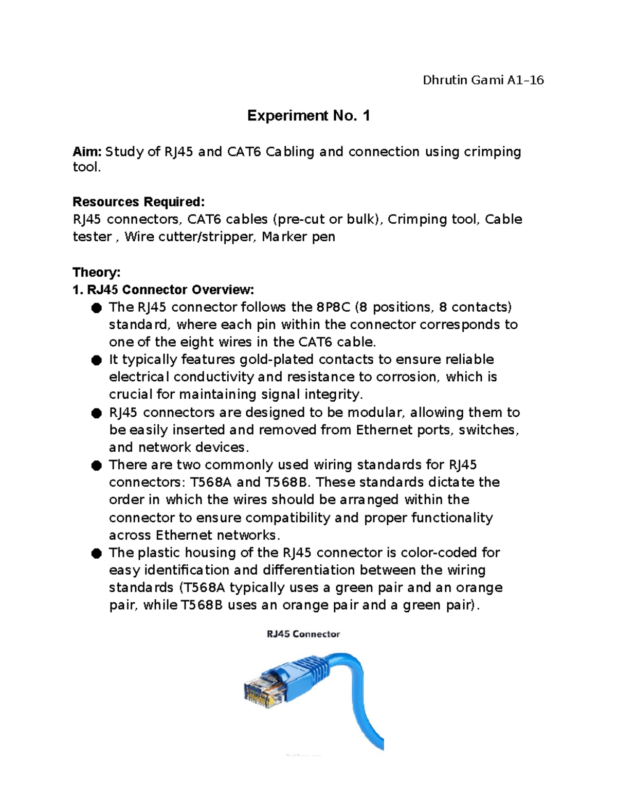CNExp 1 - thank u - Dhrutin Gami A1– Experiment No. 1 Aim: Study of ...