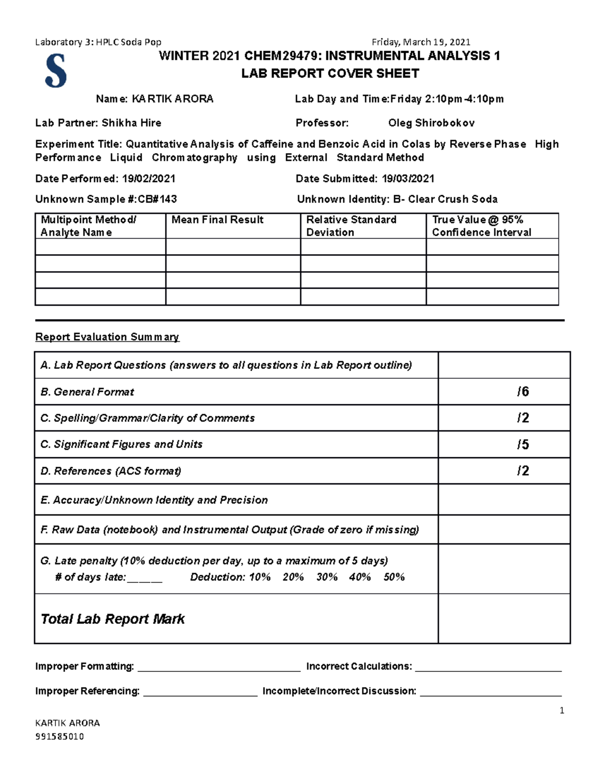 HPLC LAB Report - ####### WINTER 2021 CHEM29479: INSTRUMENTAL ANALYSIS ...