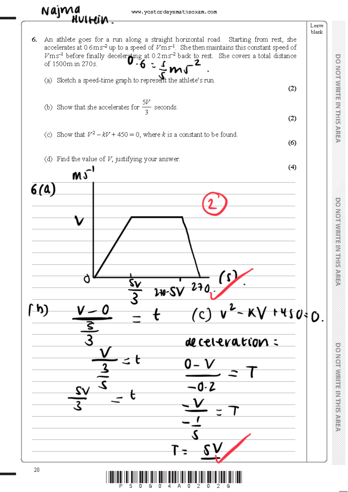 Motion Time Graphs - Leave blank 20 P50804A02028 DO NOT WRITE IN THIS ...