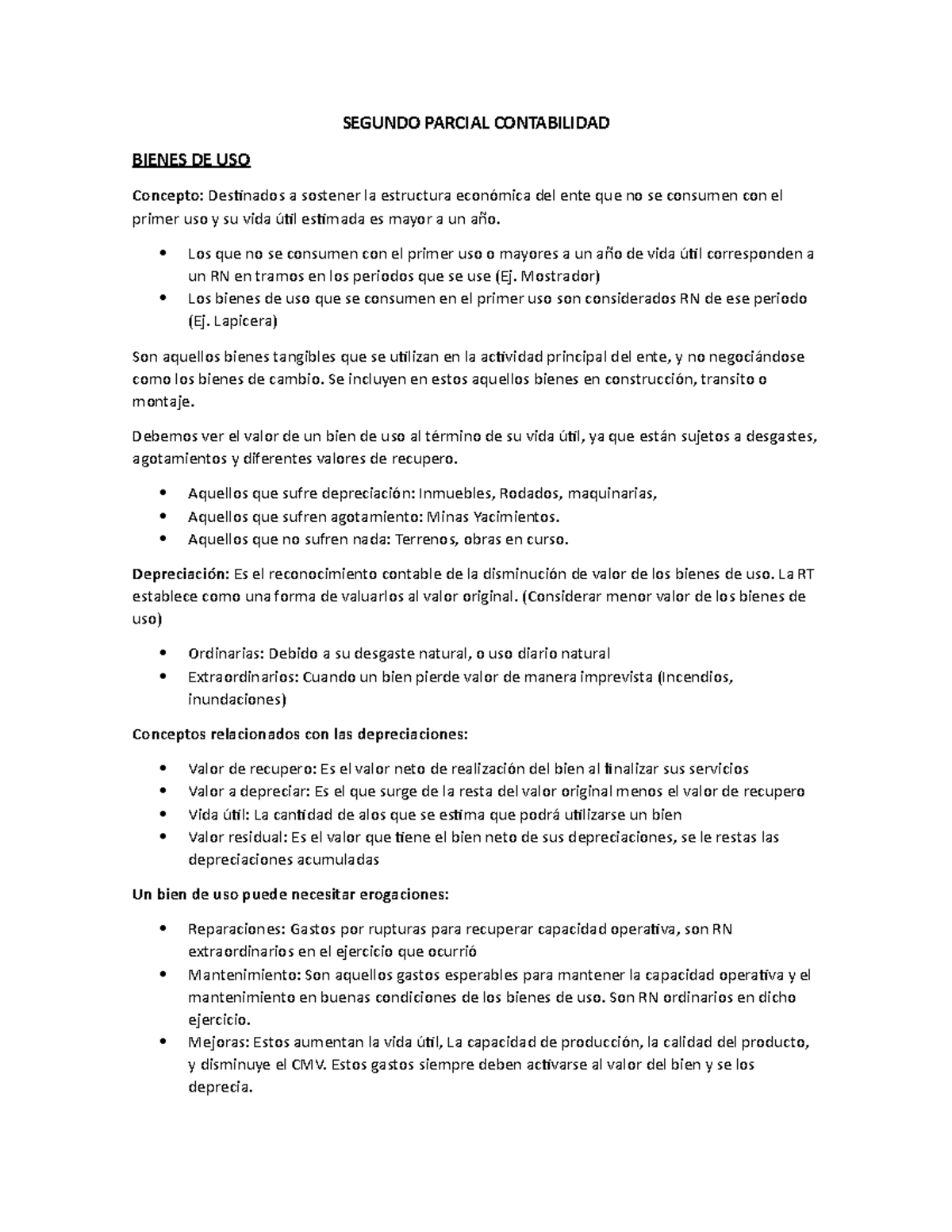 Contabilidad Segundo Parcial - SEGUNDO PARCIAL CONTABILIDAD BIENES DE USO Concepto: Destinados a ...
