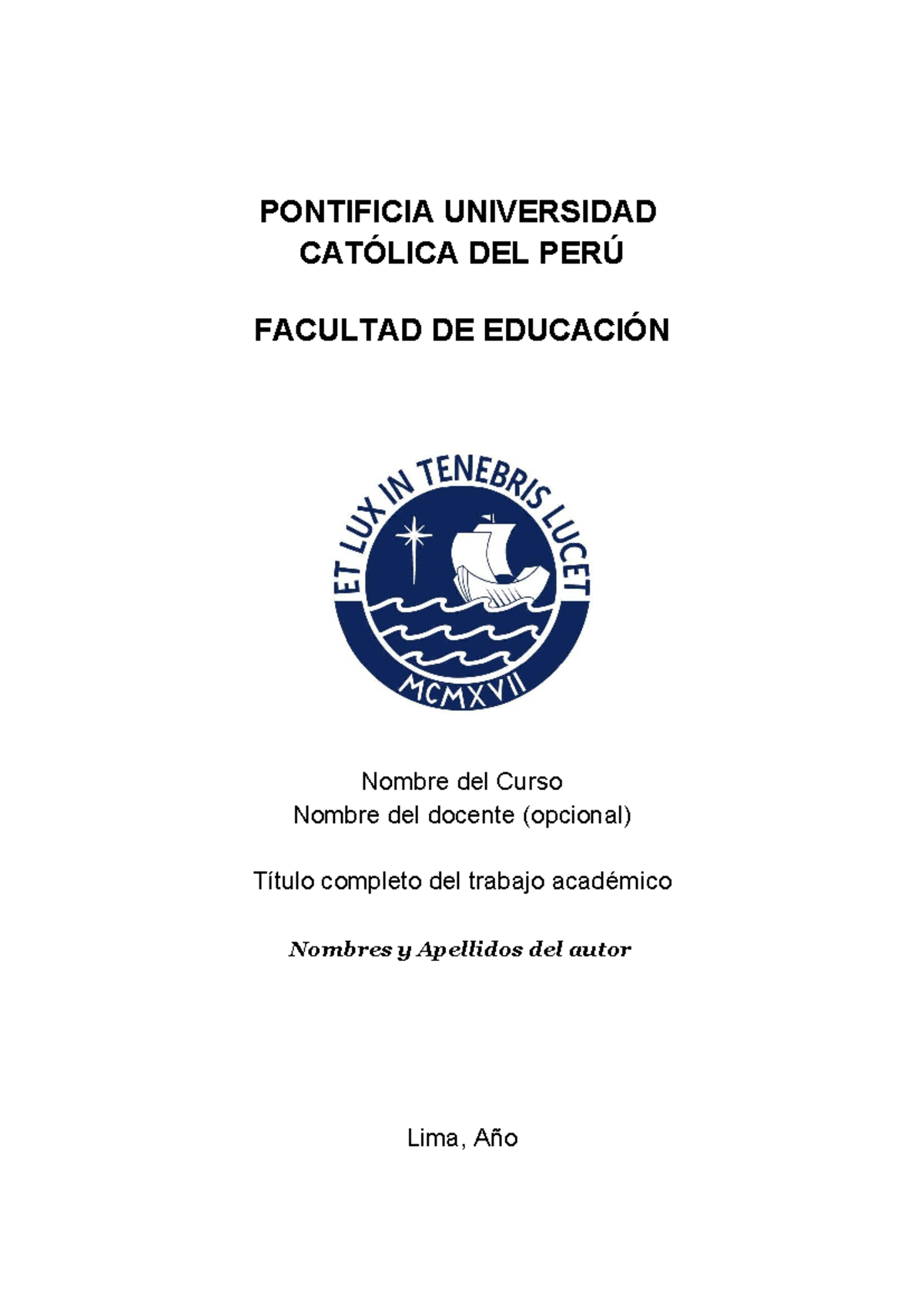 Portada Trabajo academico final - PONTIFICIA UNIVERSIDAD CATÓLICA DEL PERÚ FACULTAD DE EDUCACIÓN ...