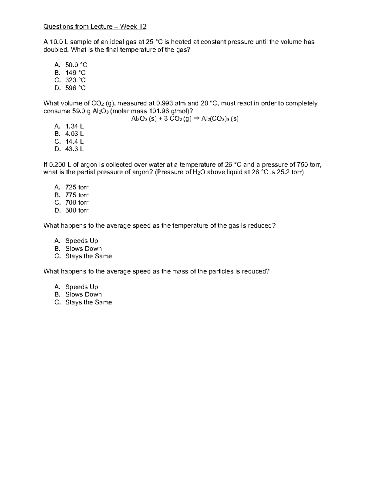 Qs from Lecture - Week 12 - Questions from Lecture – Week 12 A 10 L sample of an ideal gas at 25 ...