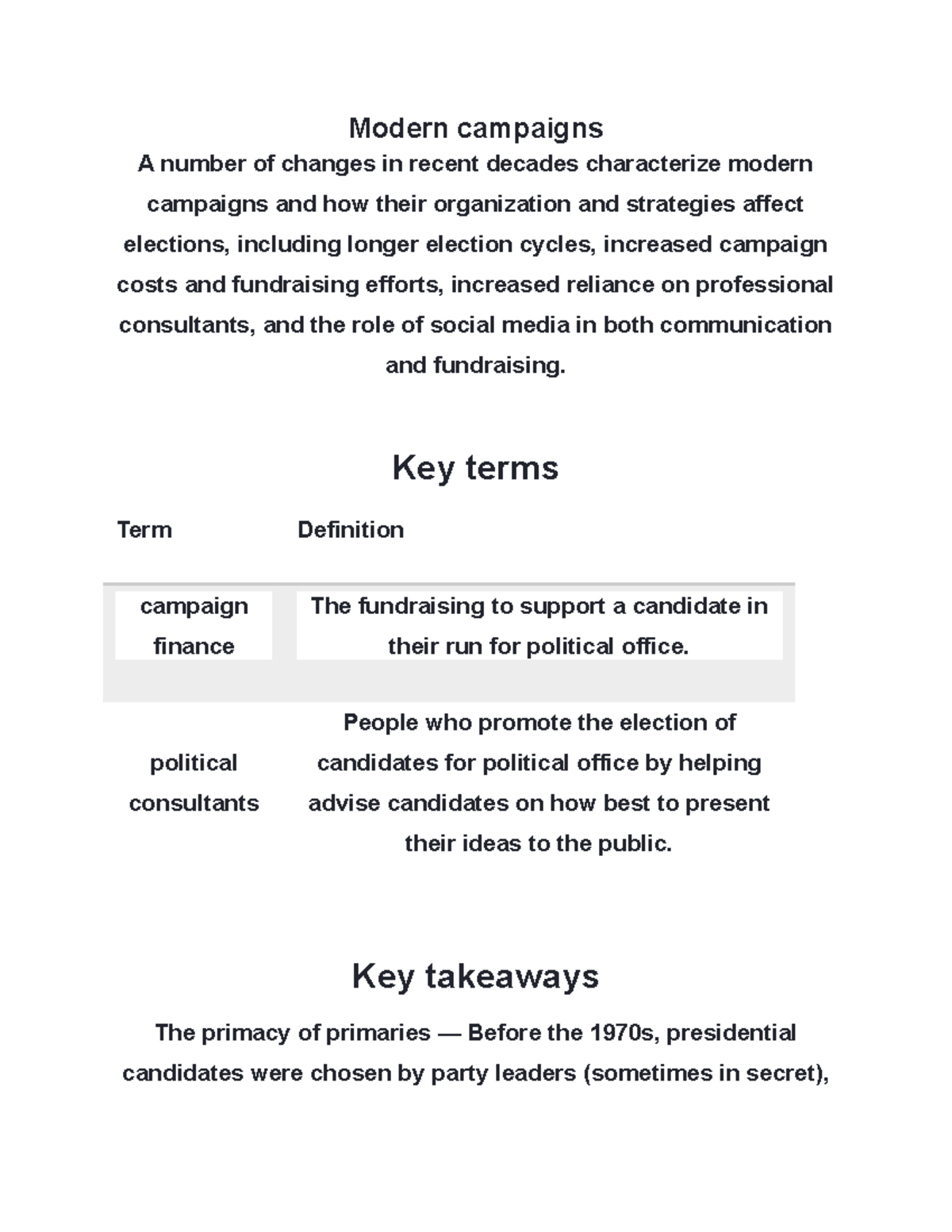 Modern campaigns - Key terms Term Definition campaign finance The ...
