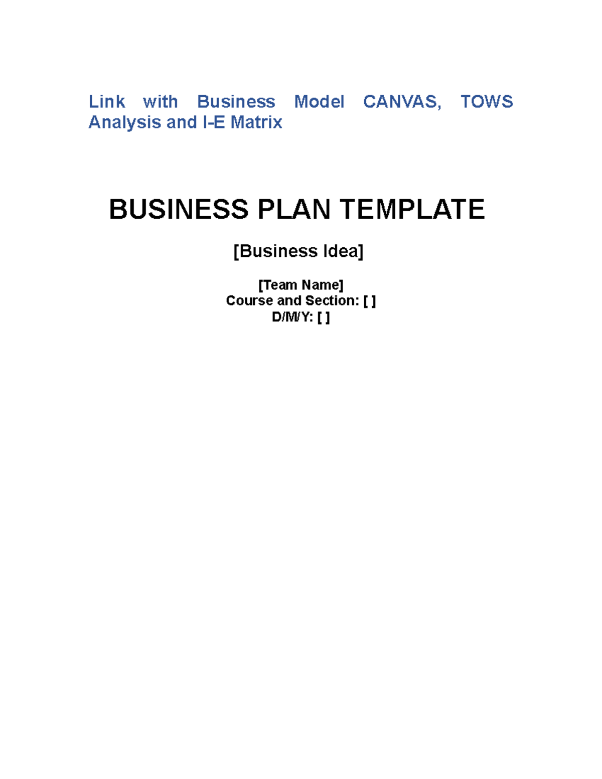 Business PLAN Template - Link with Business Model CANVAS, TOWS Analysis ...