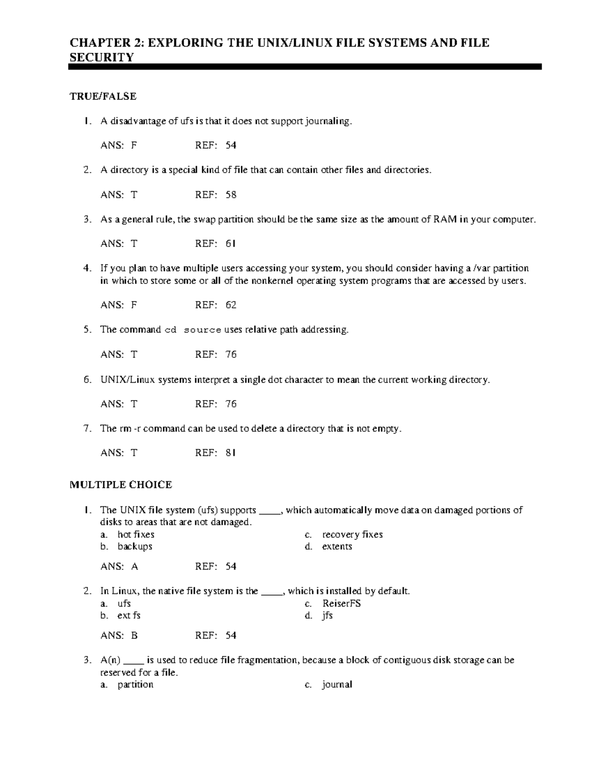 C2 - Practice Test Questions - CHAPTER 2: EXPLORING THE UNIX/LINUX FILE ...
