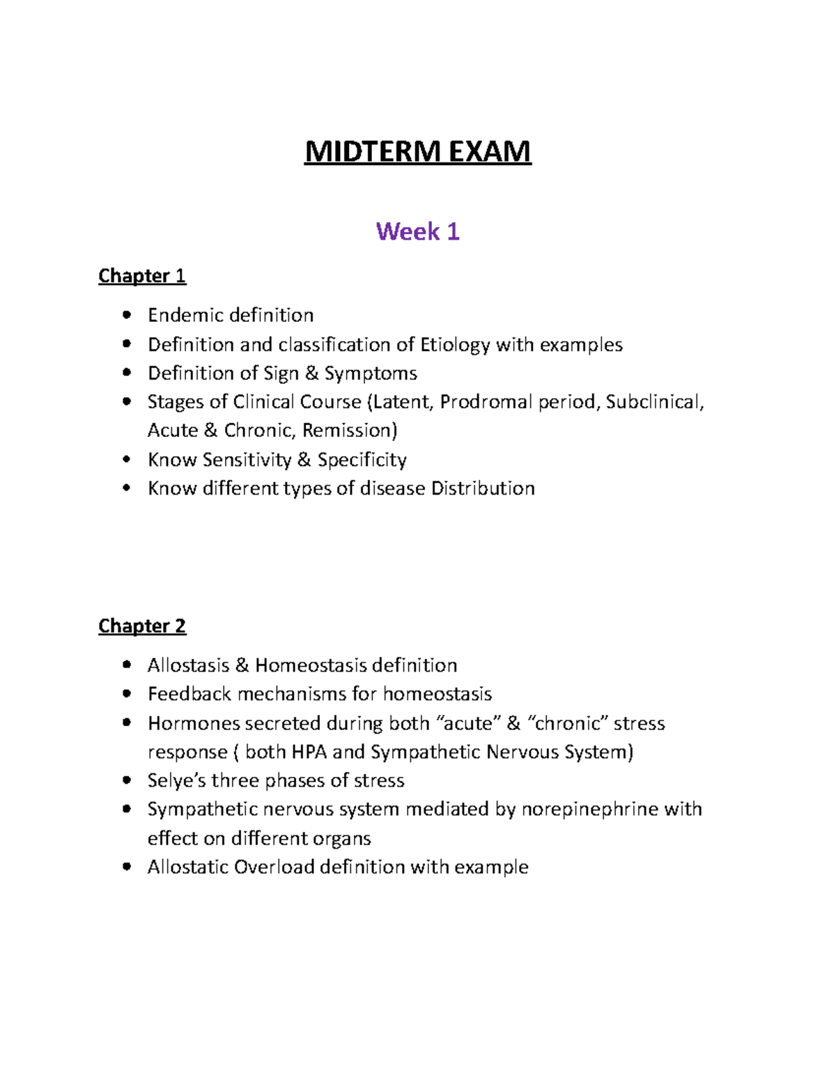 Midterm EXAM - MIDTERM EXAM Week 1 Chapter 1 Endemic definition ...