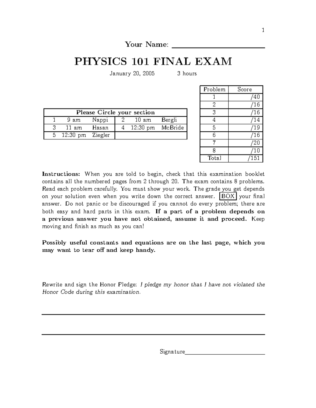 PHYS 3700 Practice exercises, questions and response - Your Name: PHYSICS 101 FINAL EXAM January ...