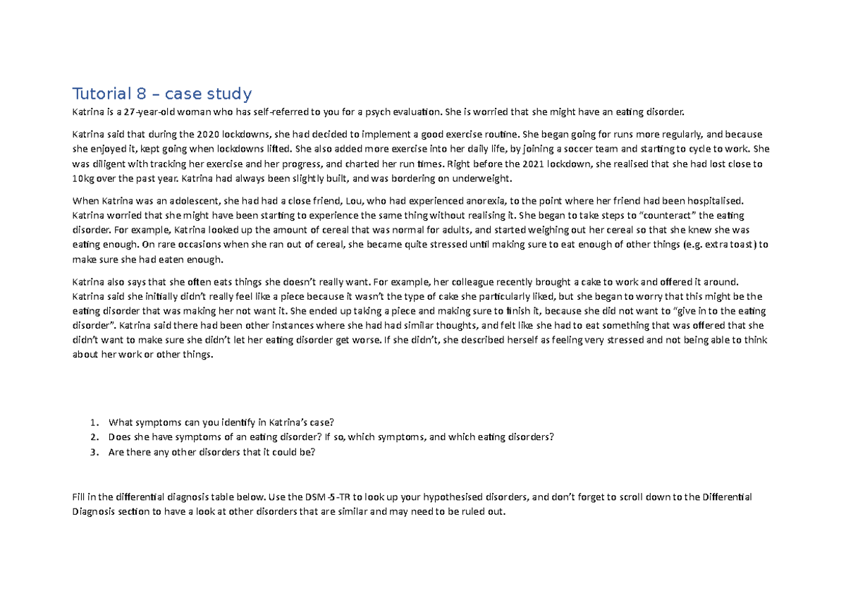 Tutorial week 8 - case study - Tutorial 8 – case study Katrina is a 27-year-old woman who has ...