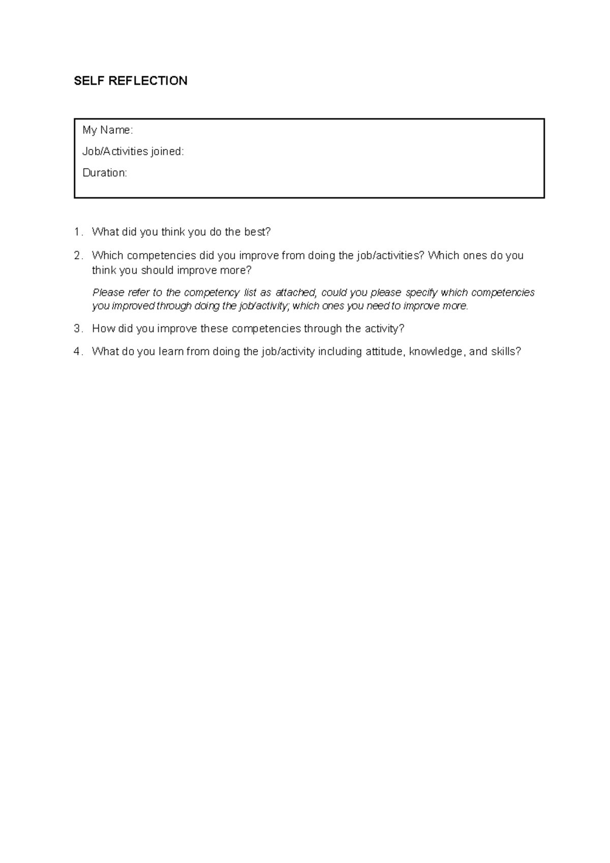 SELF Reflection - SELF REFLECTION 1. What did you think you do the best ...