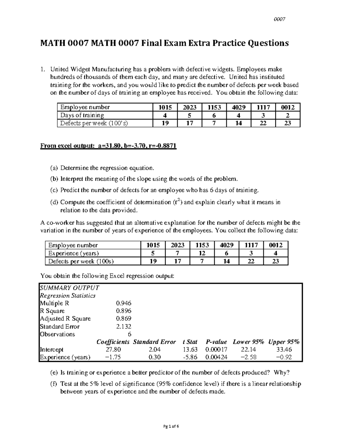 Tech Math Intro Final Exam Extra Practice Questions - MATH 0007 MATH ...