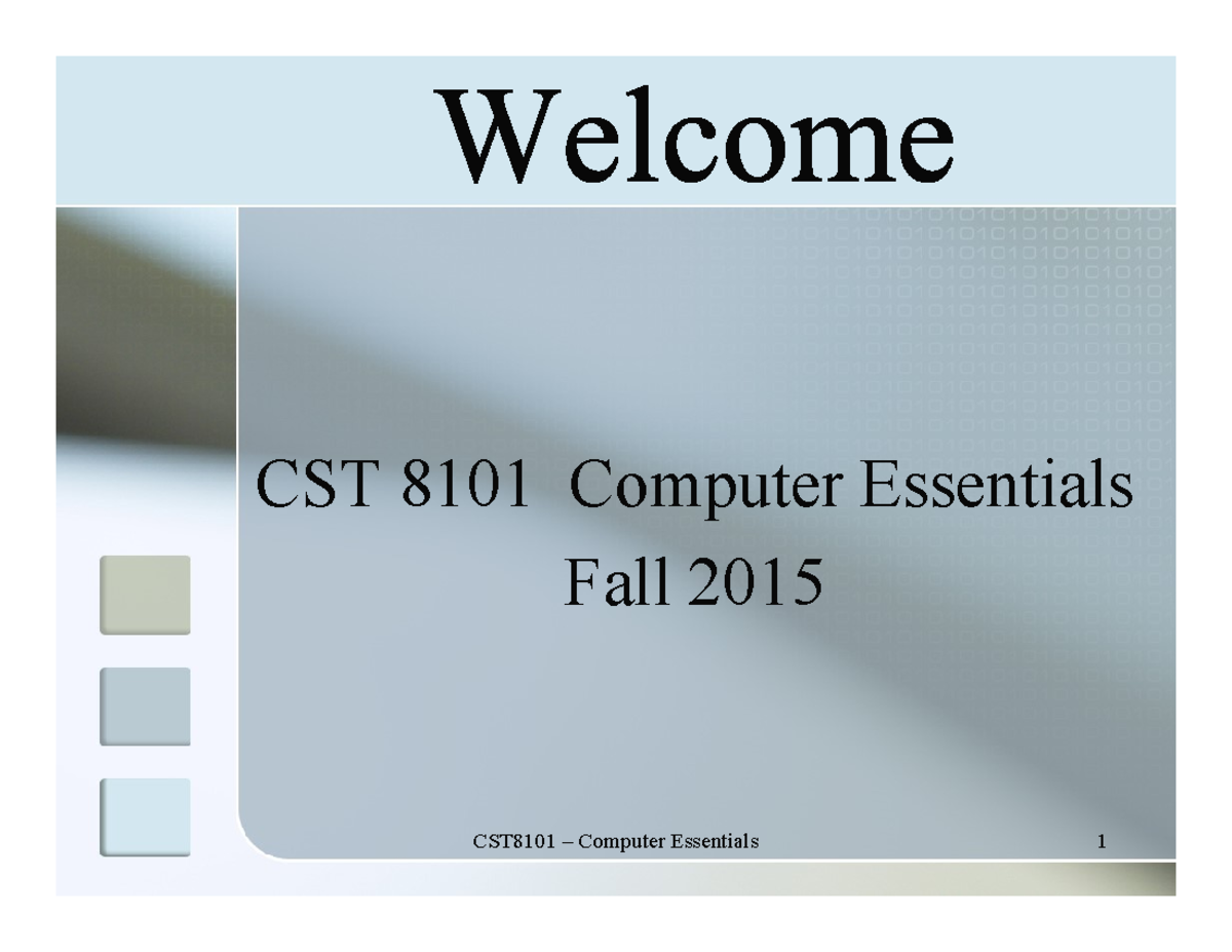 CST8101 Week 1 Introduction ppt - CST 8101 Computer EssentialsCST 8101 ...