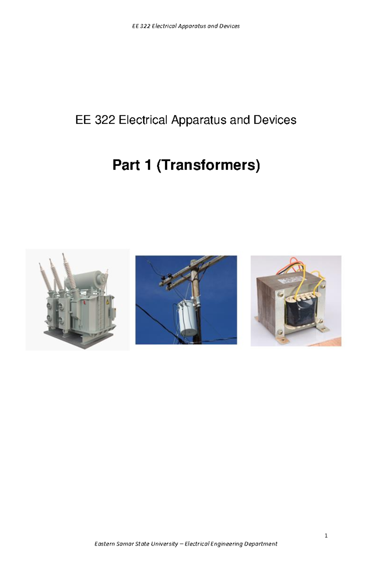 Apparatus Handout (Part 1) - BS EE - 1 EE 322 Electrical Apparatus and ...