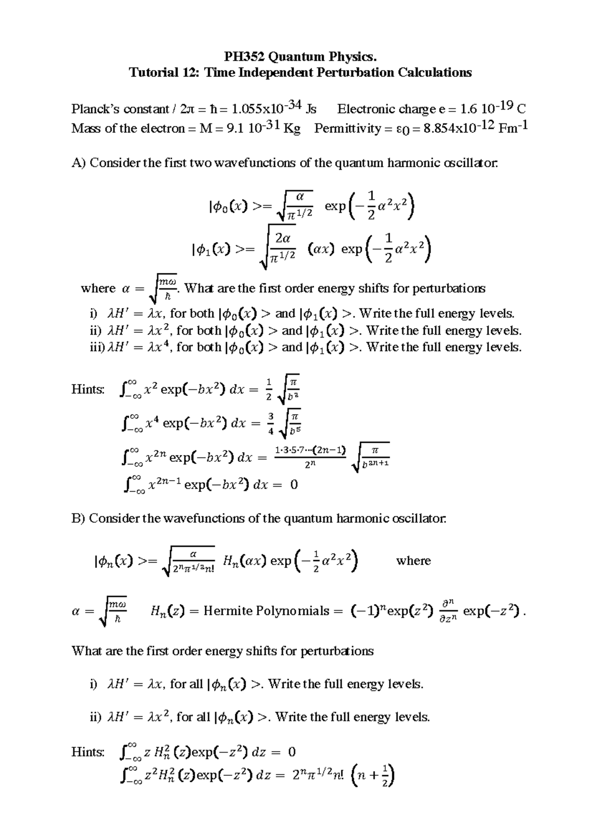 Quantum Physics Tutorial 12 - Questions - PH352 Quantum Physics ...