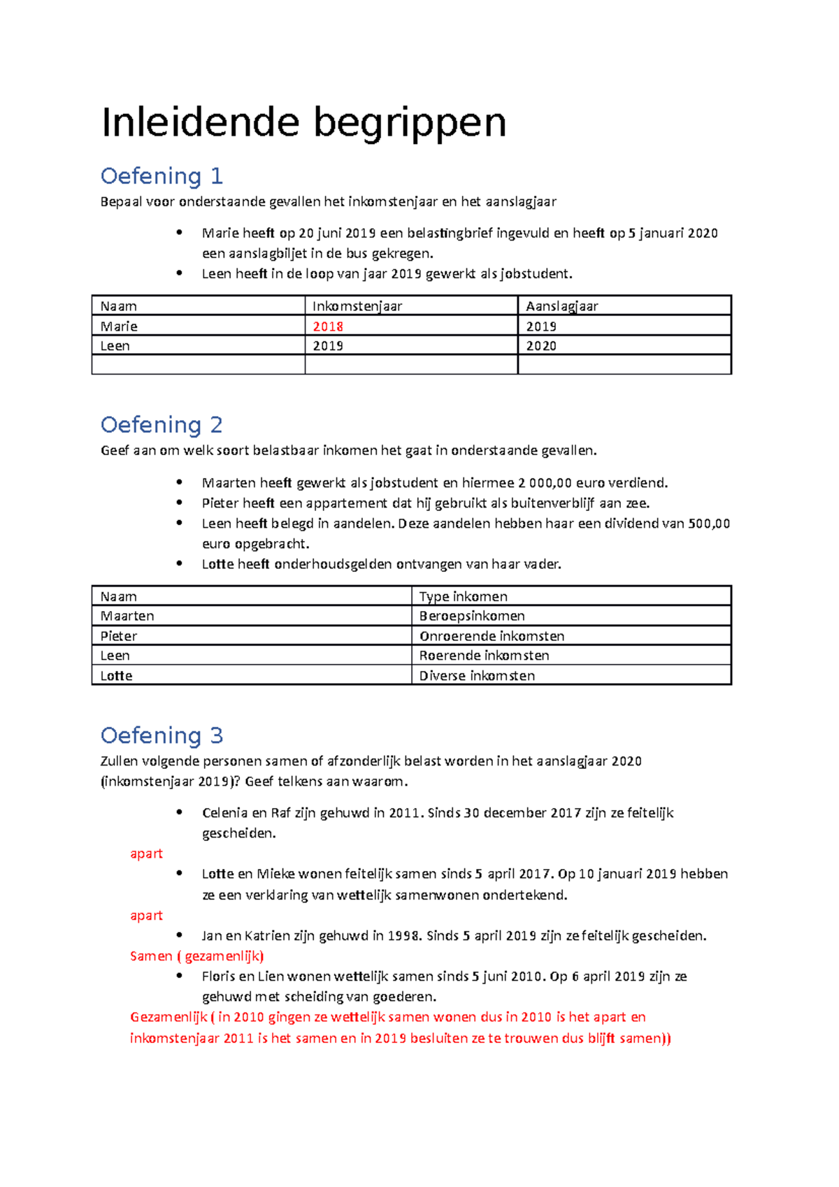 1 Oefeningen Inleidende begrippen - Inleidende begrippen Oefening 1 Bepaal voor onderstaande ...
