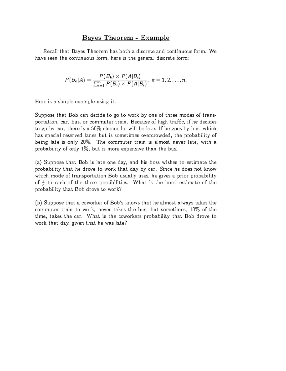 Bayes example - useful - Bayes Theorem - Example Recall that Bayes ...