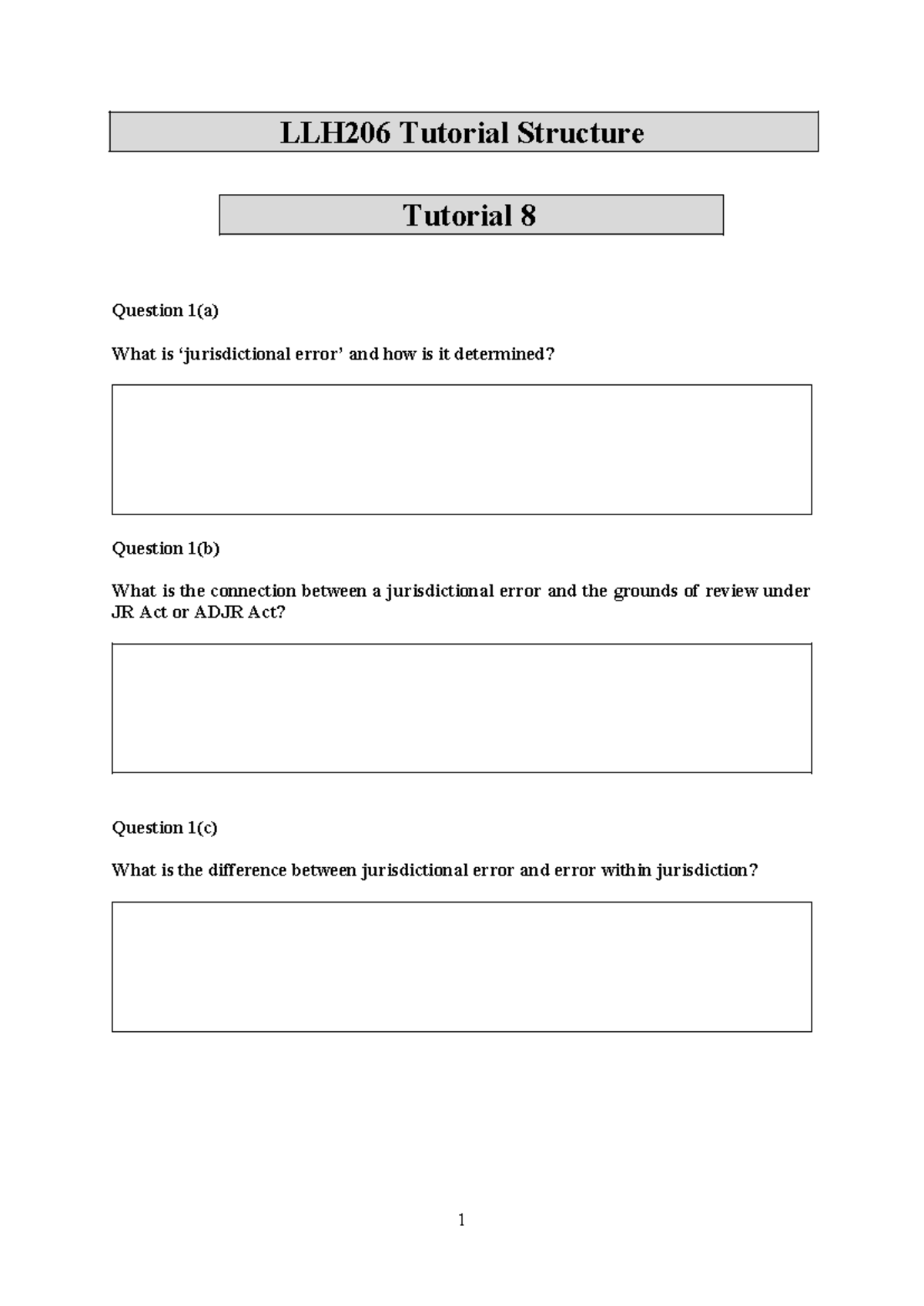 LLH206 - Tutorial 8 Structure - LLH206 Tutorial Structure Tutorial 8 Question 1(a) What is - Studocu