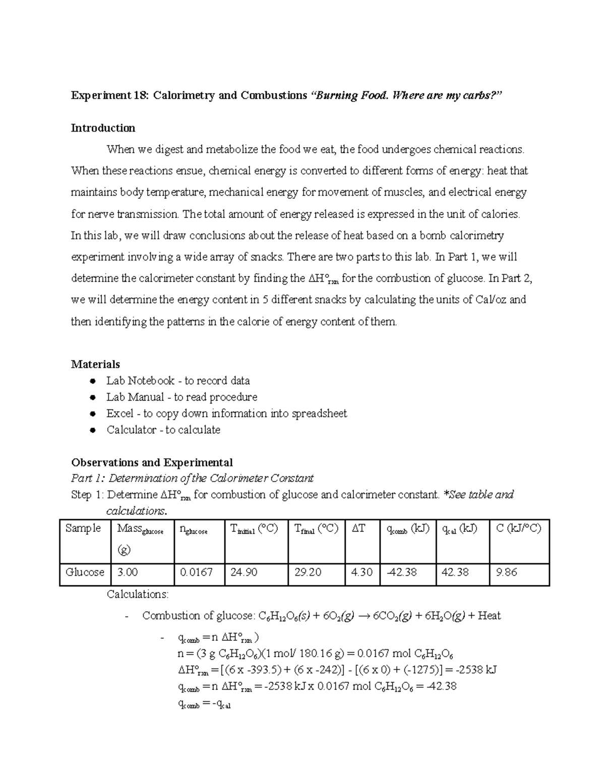 Lab 18 - lab report for experiment 18 - Experiment 18: Calorimetry and Combustions “Burning Food ...