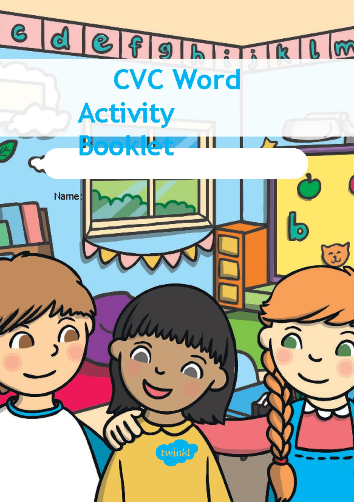 CVC - for reading - CVC Word Activity Booklet Name: 1 CVC Word Activity ...