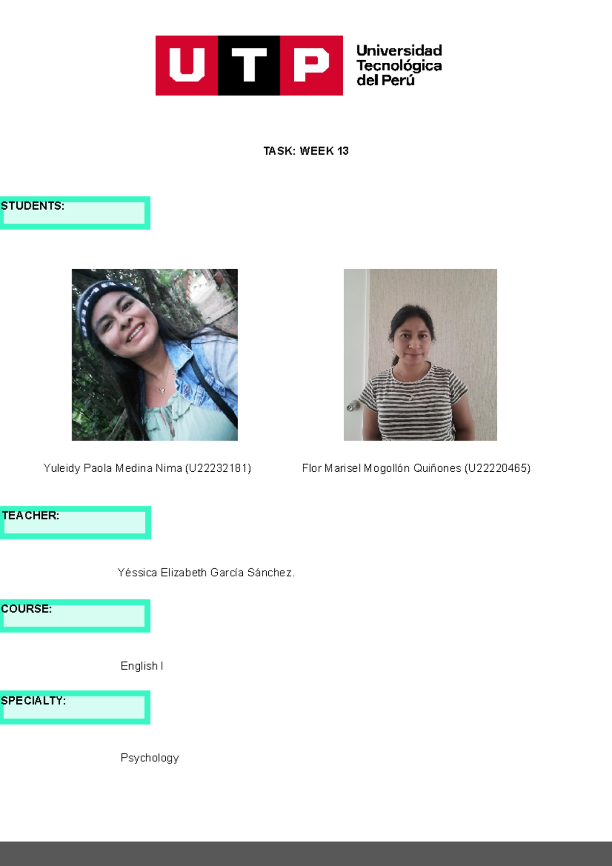 Medina Yuleidy Mogollón Flor - TEACHER: COURSE: SPECIALTY: STUDENTS: TASK: WEEK 13 Yuleidy Paola ...
