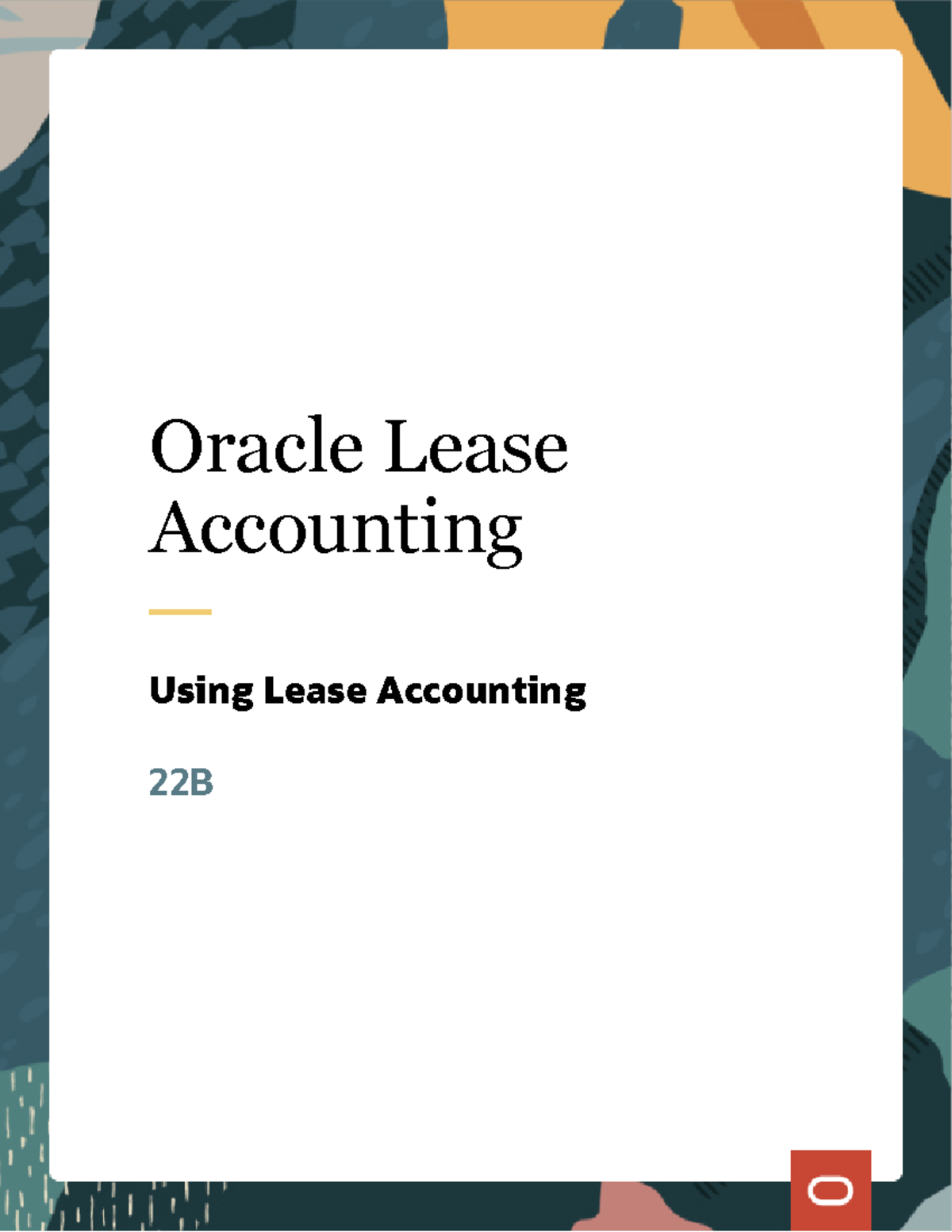 Using-lease-accounting - Oracle Lease Accounting Using Lease Accounting ...