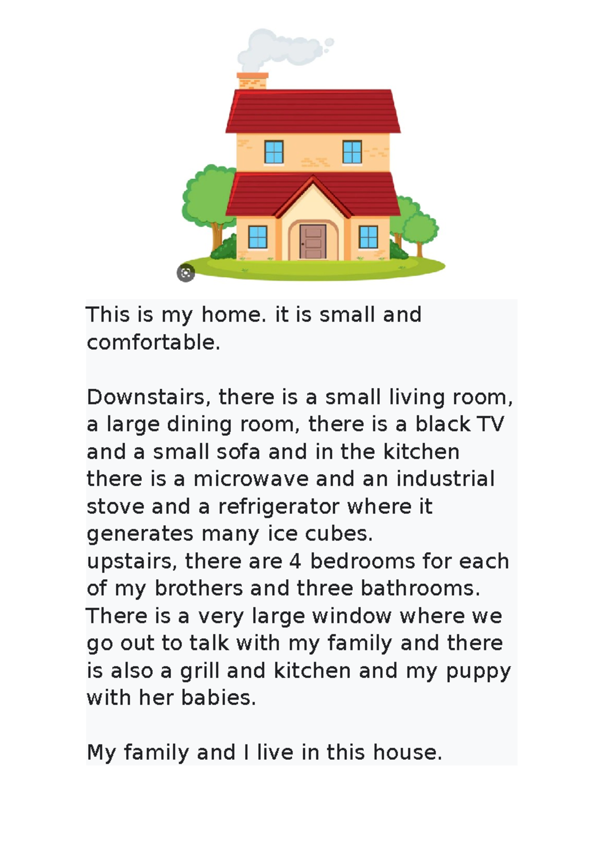 This is my home - DESCRIPCION DE LA CASA - This is my home. it is small ...