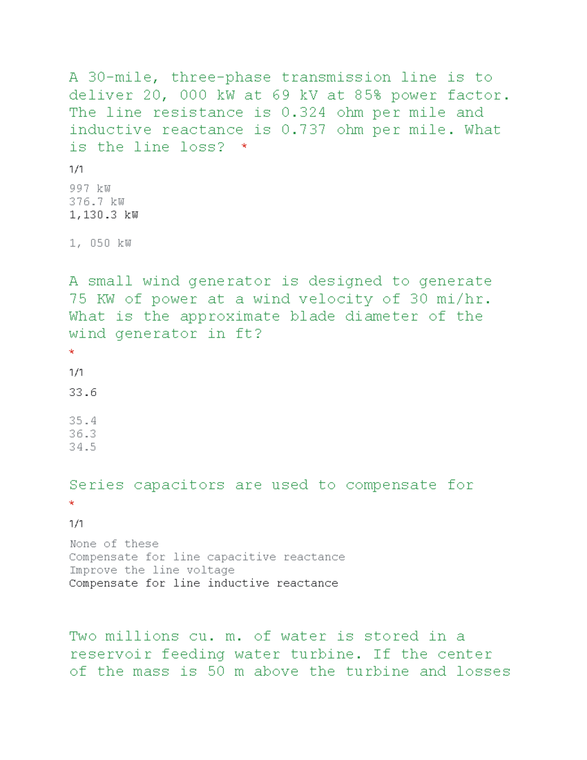 EE - compilation quizzes - A 30-mile, three-phase transmission line is to deliver 20, 000 kW at ...