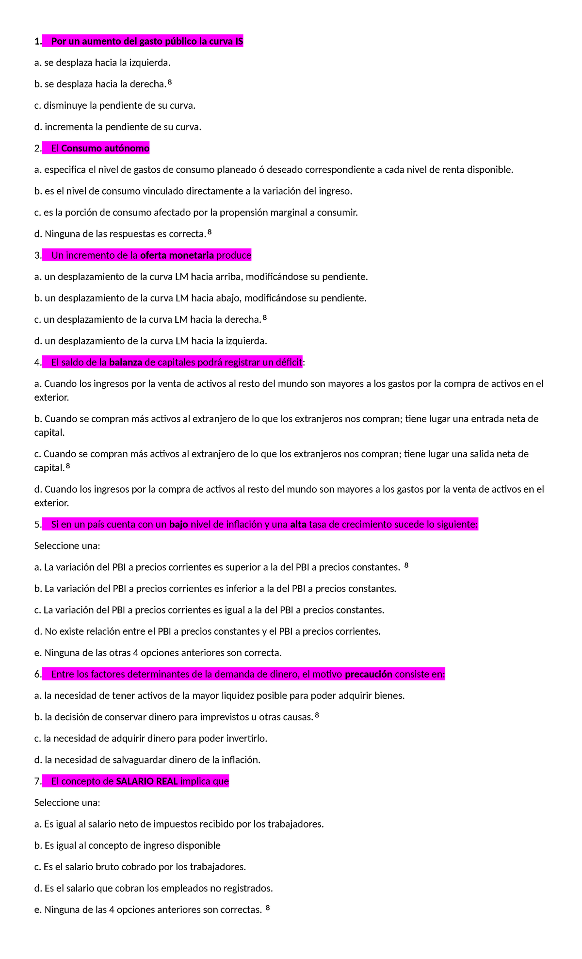 Preguntas de Final de Economia II . Macroeconomía 022546 - Por un aumento del gasto público la ...