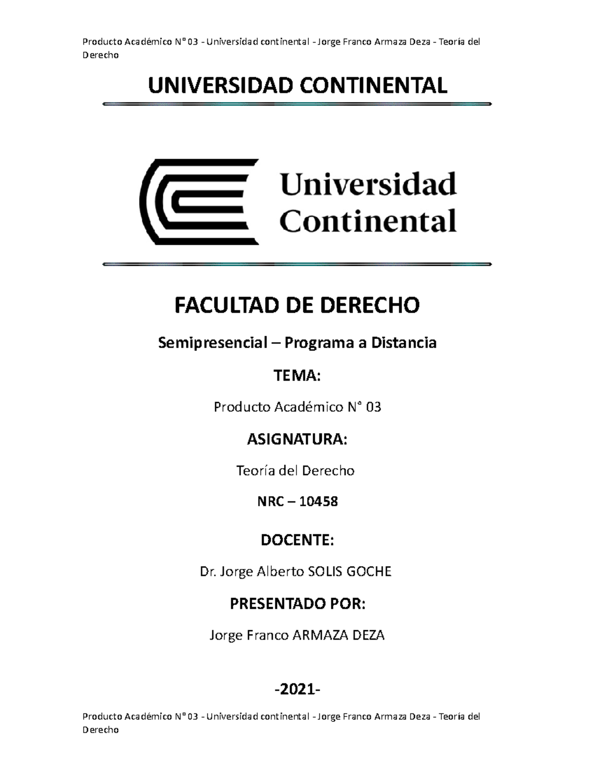 621437788 Producto Academico N 03 Universidad continental Jorge Franco Armaza Deza Teoria del ...