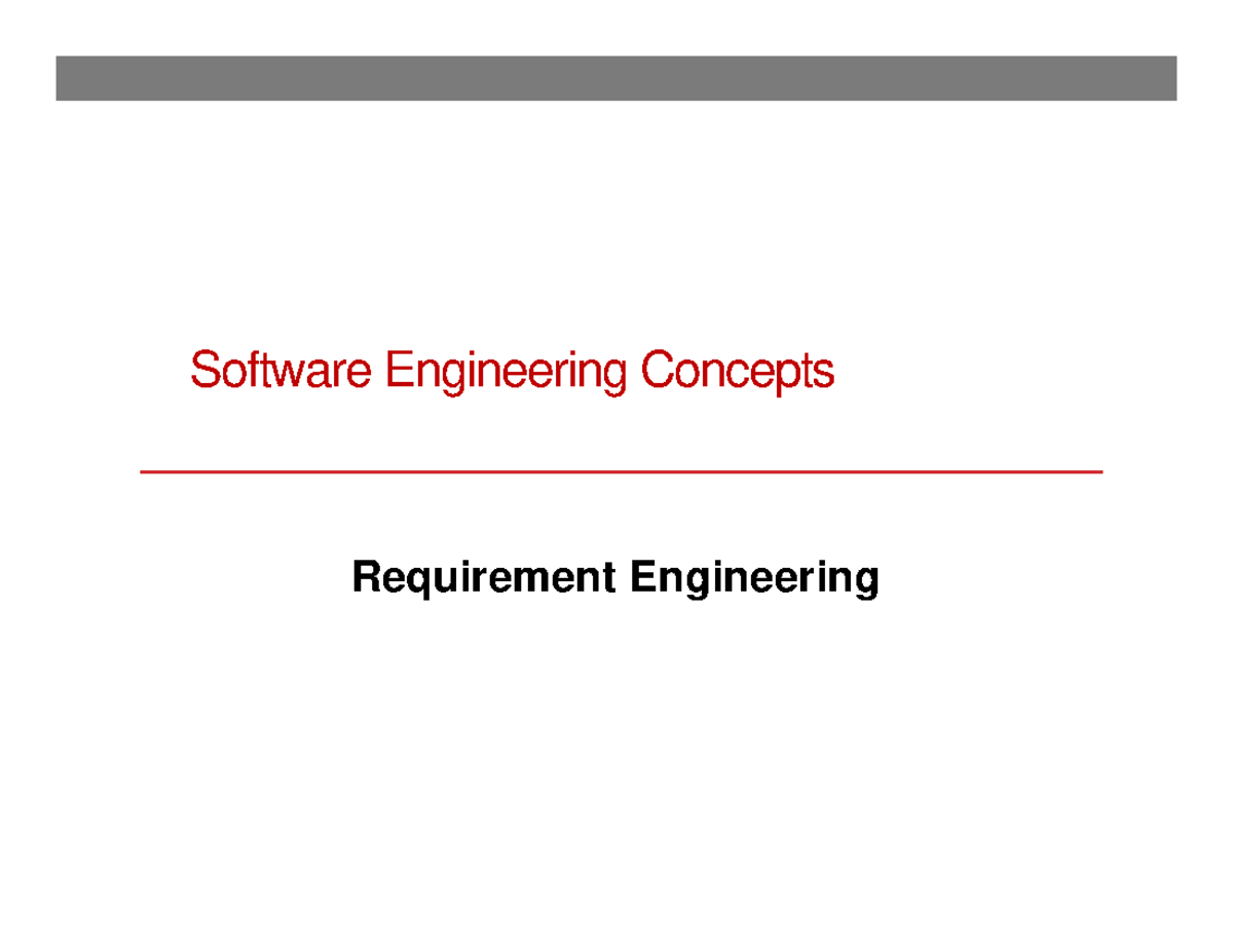 Chapter 4-Requirements engineering - Software Engineering Concepts ...