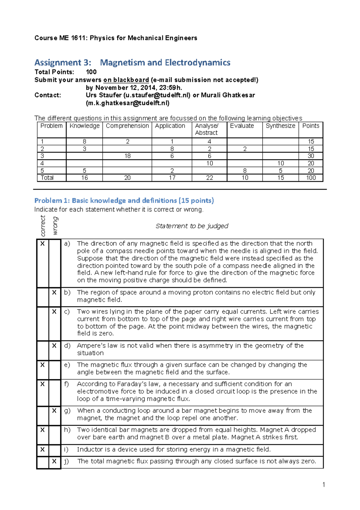 Compulsory declarations, questions and answers - assignment 3 - 6 - Course ME 1611: Physics for ...