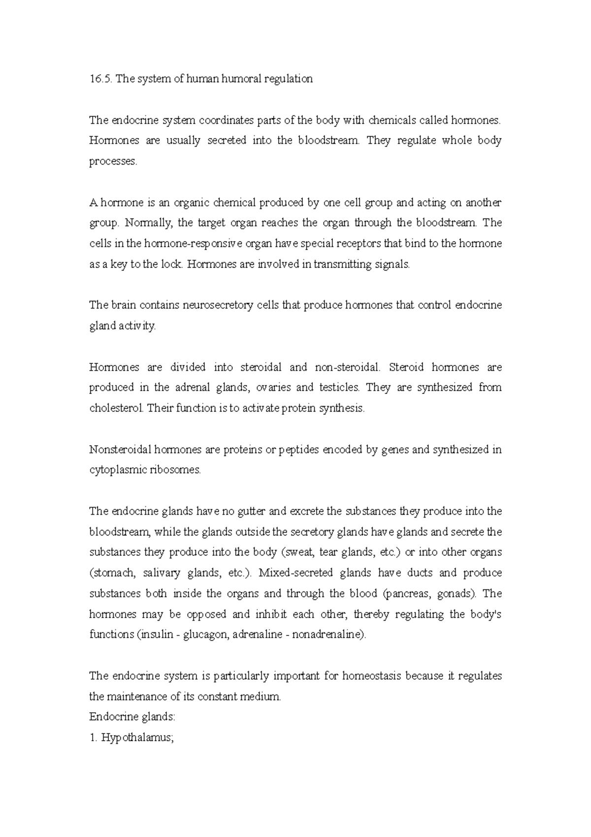The system of human humoral regulation - Hormones are usually secreted ...
