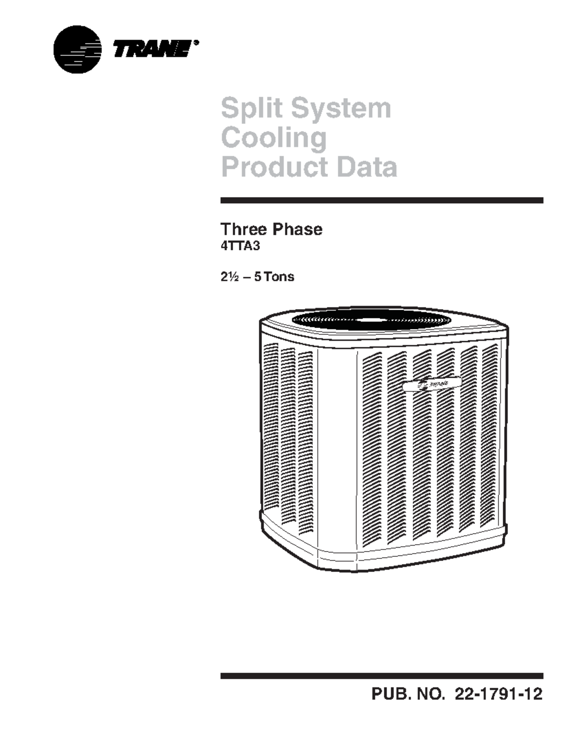 Inf. Tecnica Condensador 2.5 a 5tons 3-220 R410 13 SEER USA Trane ...