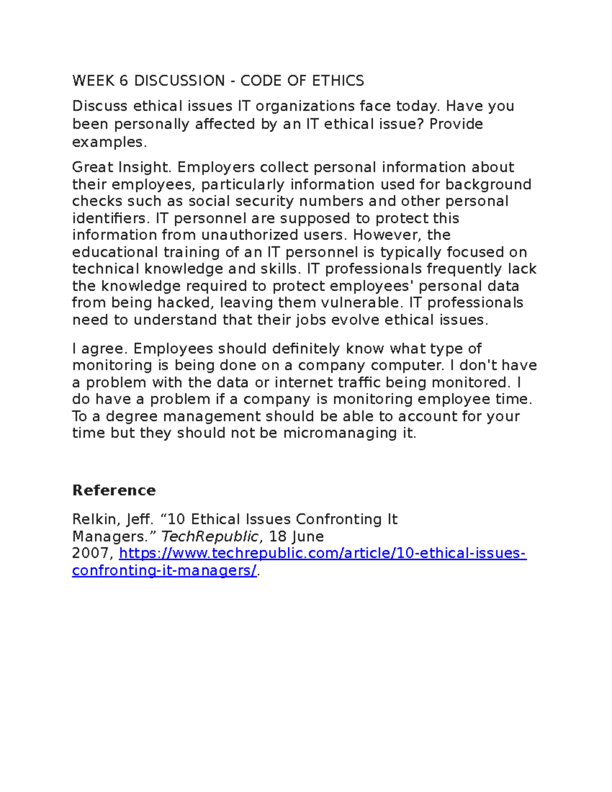 IFSM 304 Week 6T - Code of Ethics - WEEK 6 DISCUSSION - CODE OF ETHICS ...