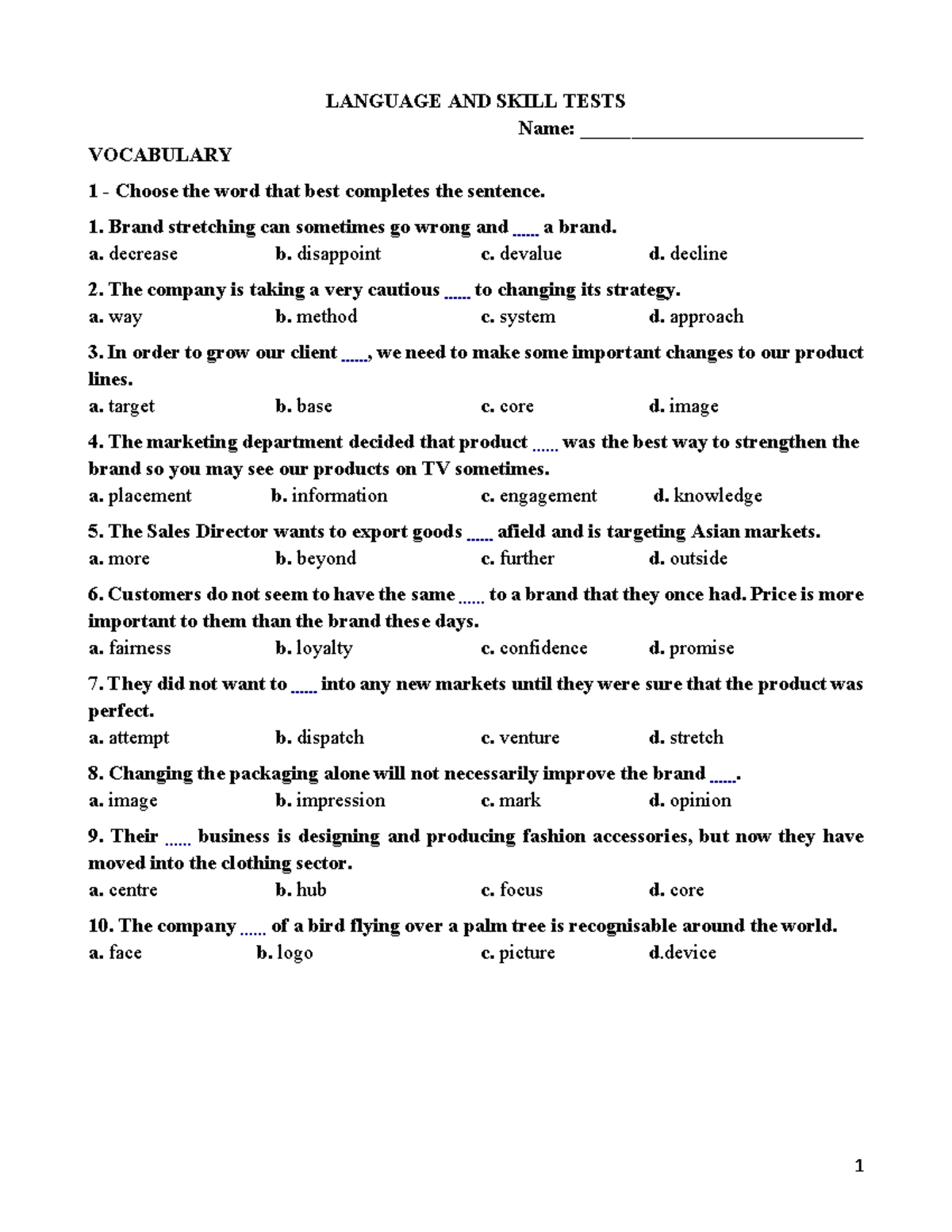 Language and skill tests - LANGUAGE AND SKILL TESTS Name ...