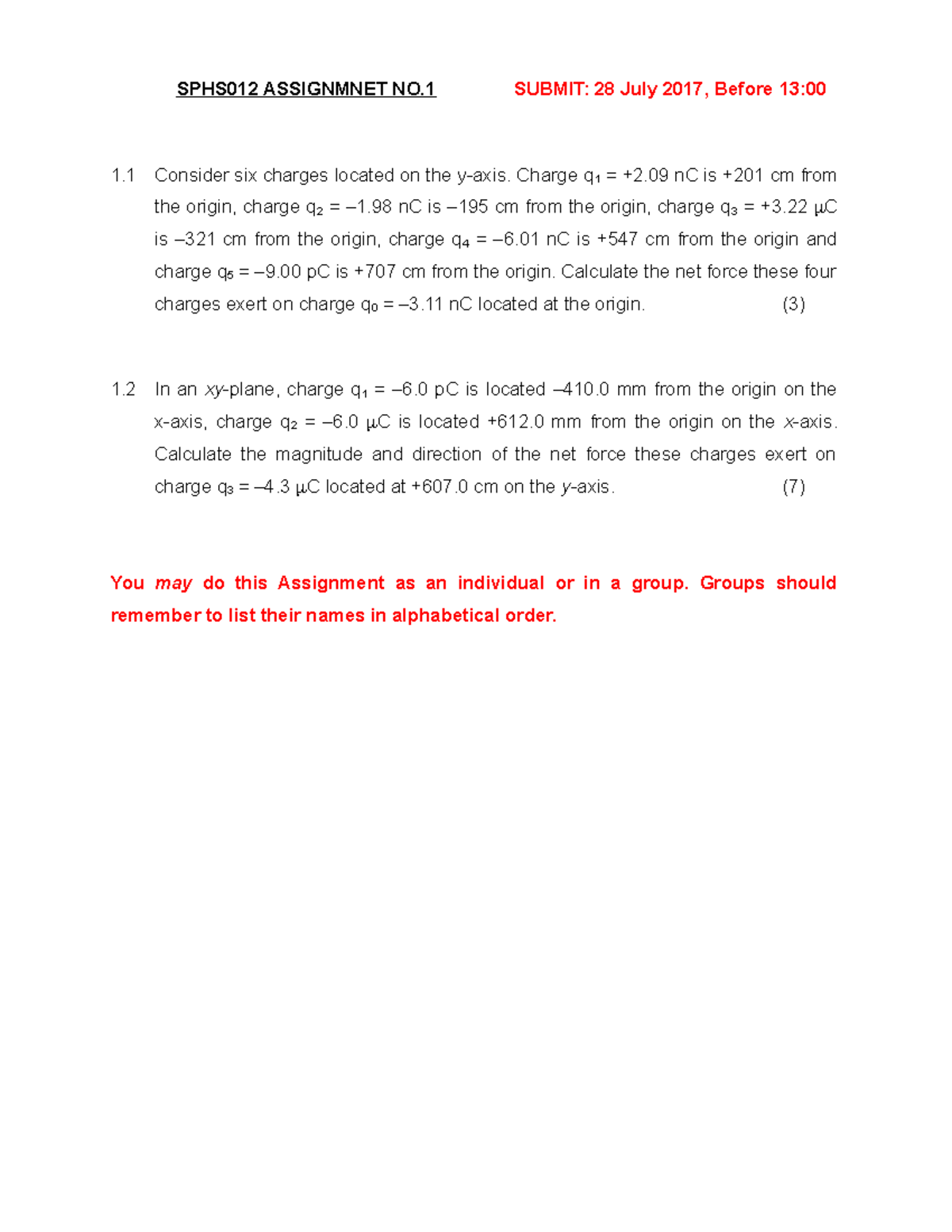 SPHS012 Assignmnet No 1 - SPHS012 ASSIGNMNET NO SUBMIT: 28 July 2017 ...
