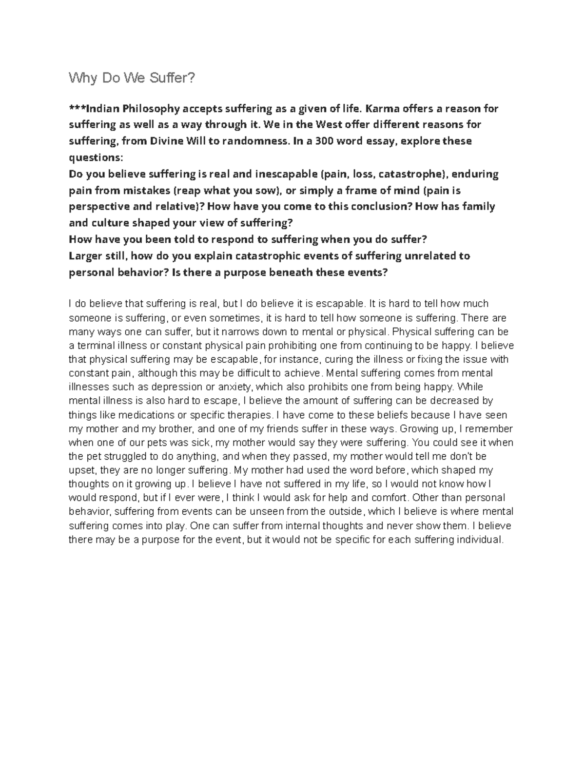 PP#4- Why Do We Suffer - Why Do We Suffer? ***Indian Philosophy accepts ...