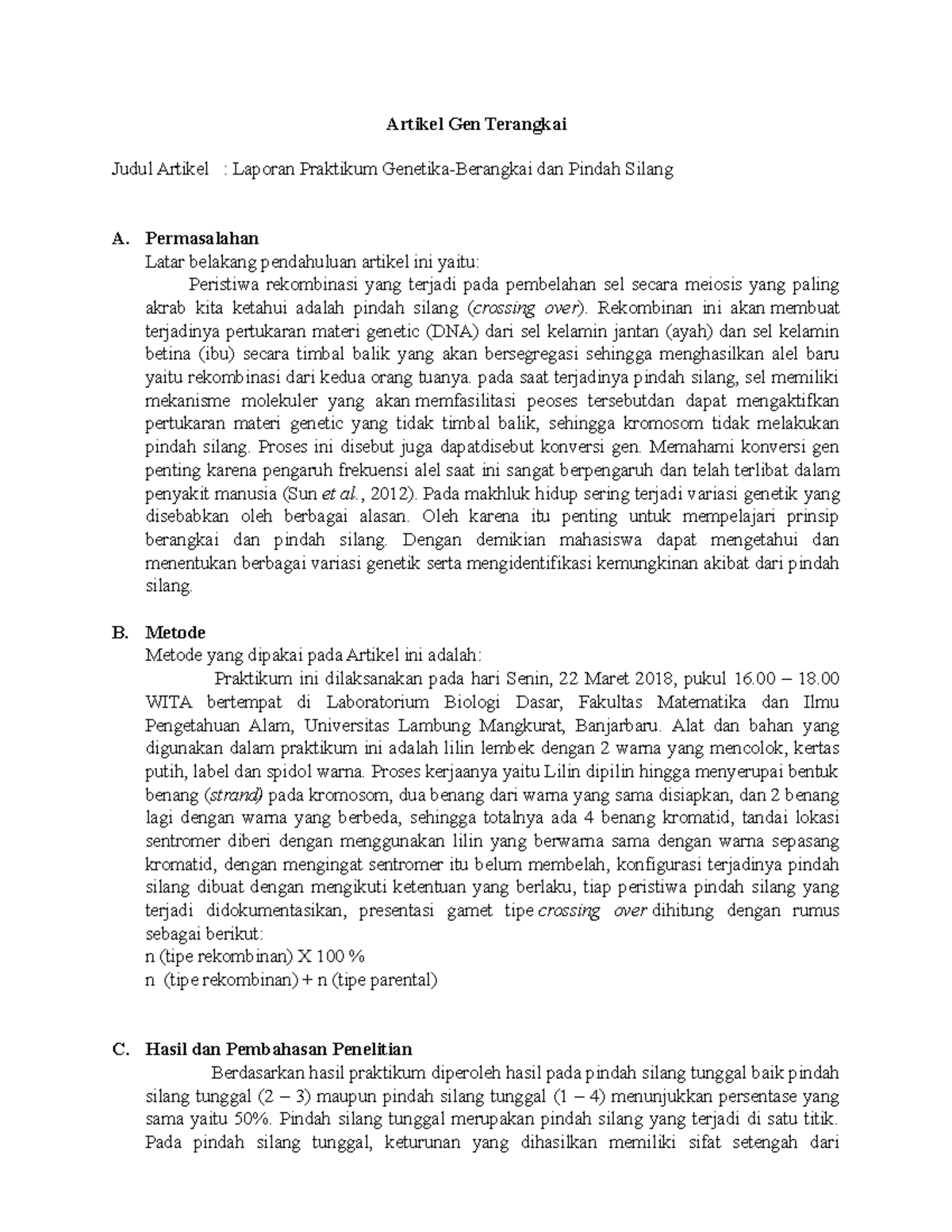 Biologi - Artikel Gen Terangkai Judul Artikel : Laporan Praktikum ...