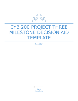 CYB 200 5-3-Michelle - CYB 200 Project Three Milestone Decision Aid ...