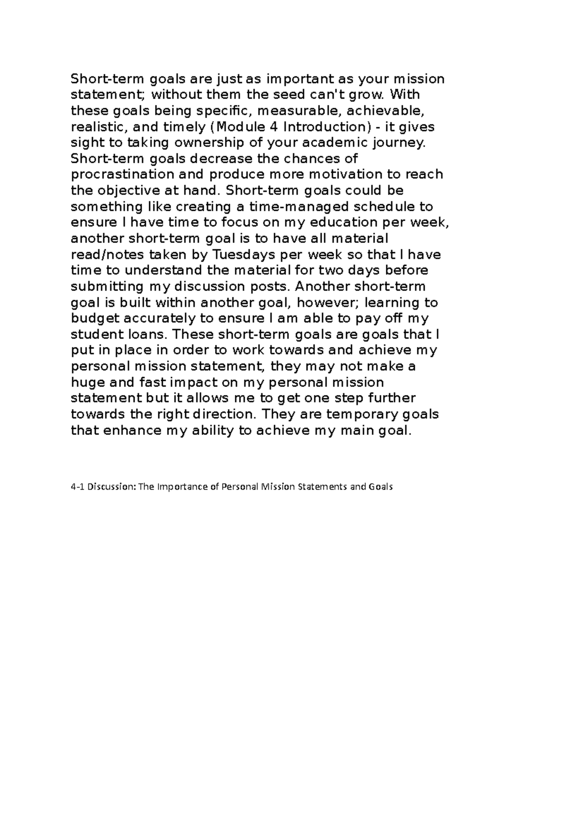 4-1 Discussion: The Importance of Personal Mission Statements and Goals ...