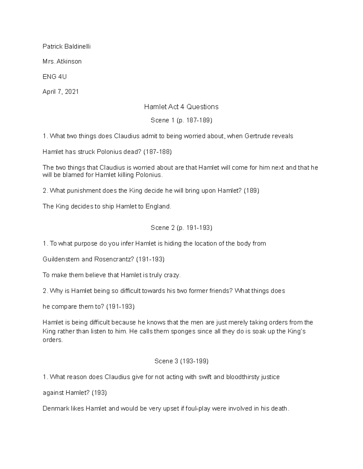 Hamlet Act 4 Questions - a tale about how 2 people die - Patrick ...