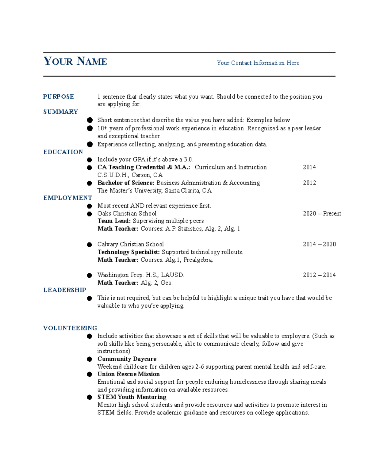 Resume Template - YOUR NAME Your Contact Information Here PURPOSE 1 ...