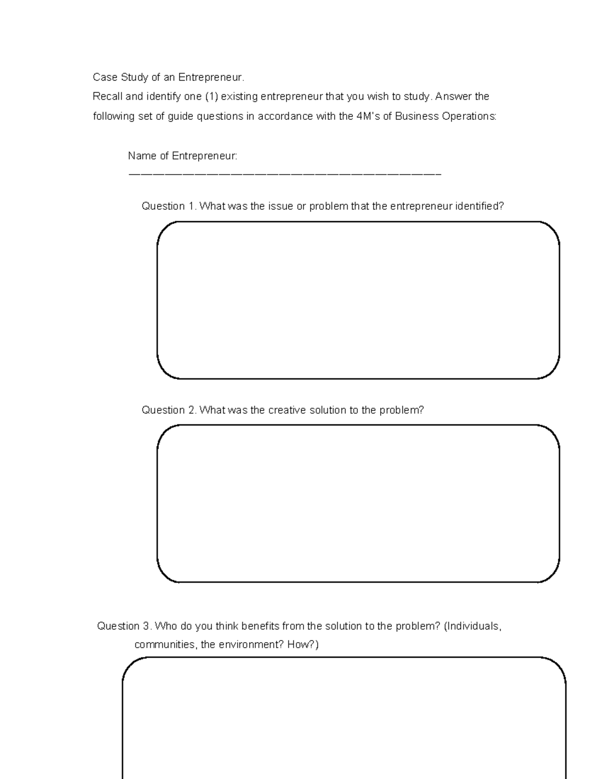 Activity Case Study of an Entrepreneur 1 - Case Study of an ...
