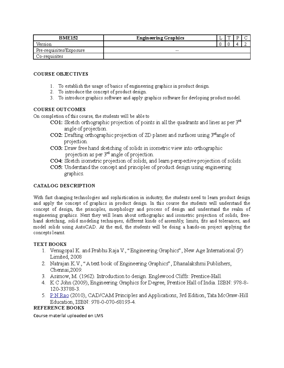 PDUG - PDUG - BME152 Engineering Graphics L T P C Version 0 0 4 2 Pre ...