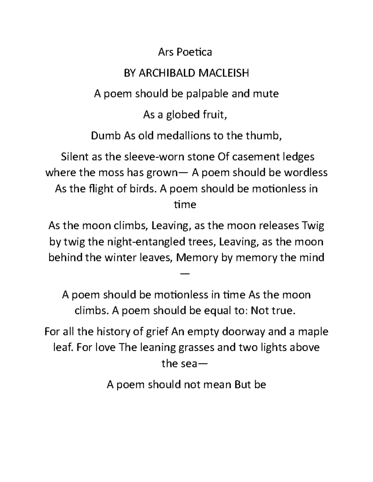 Ars Poetica - glfnb - Ars Poetica BY ARCHIBALD MACLEISH A poem should ...