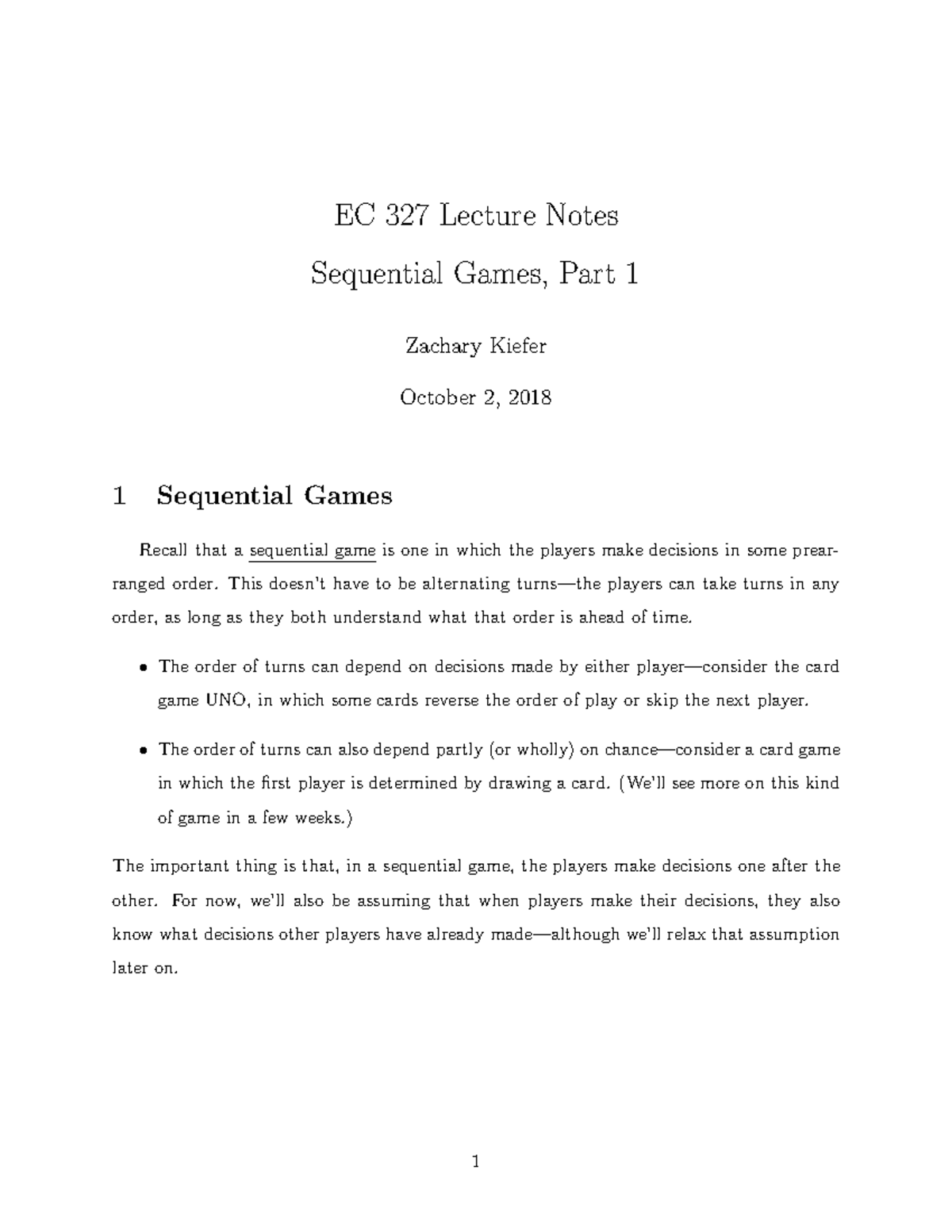 03Sequential Games A - Lecture notes 3 - EC 327 Lecture Notes ...
