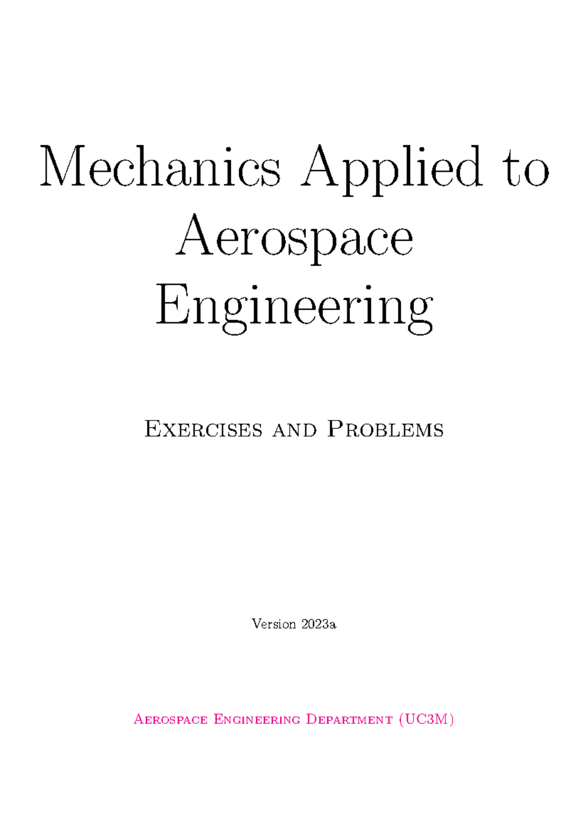 Mechanics problems - Mechanics Applied to Aerospace Engineering ...